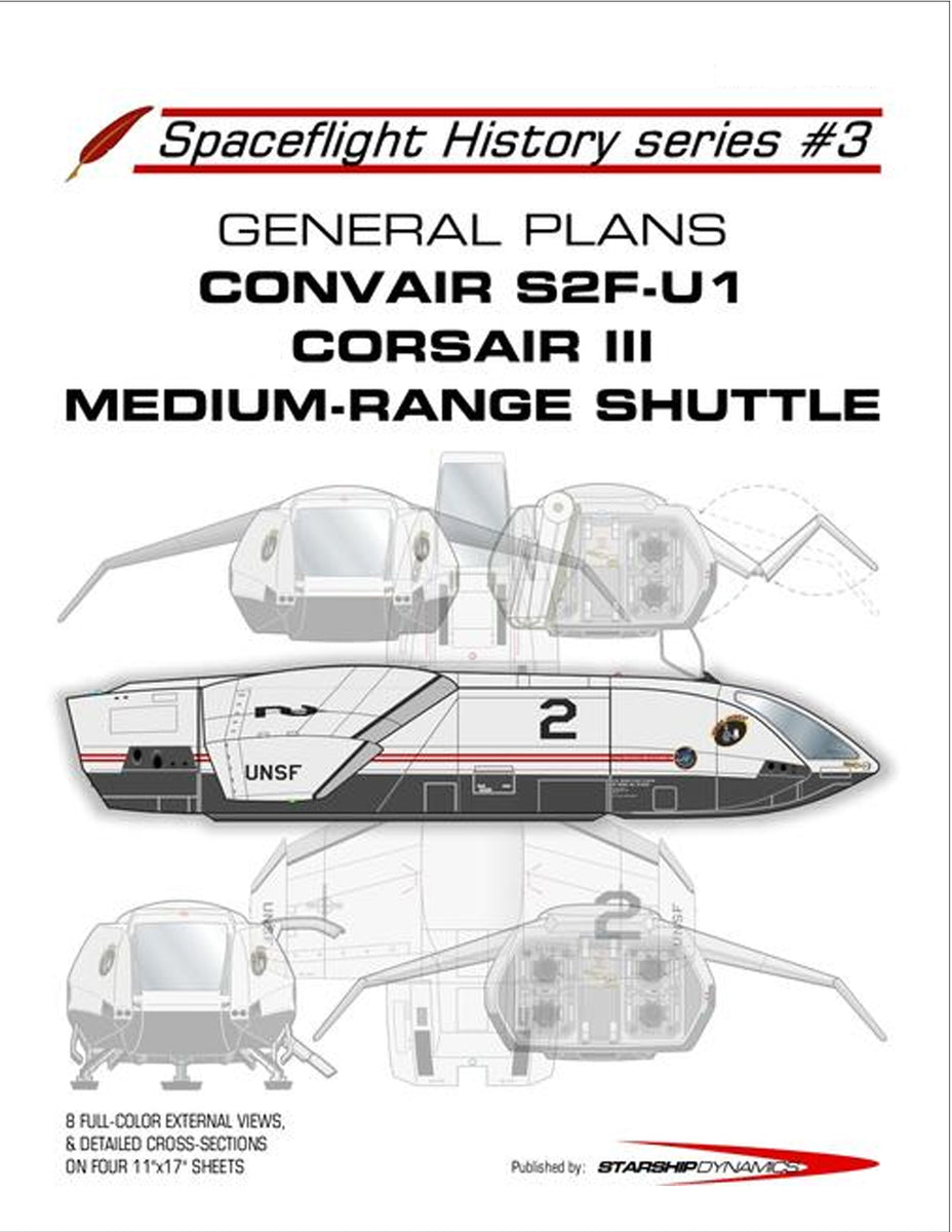 Convair S-2F-U1 Corsair III Shuttle: General Plans – Starship Dynamics